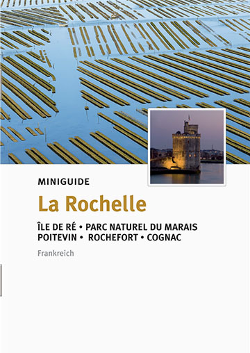 JPM Guides | Buy this travel guide - La Rochelle